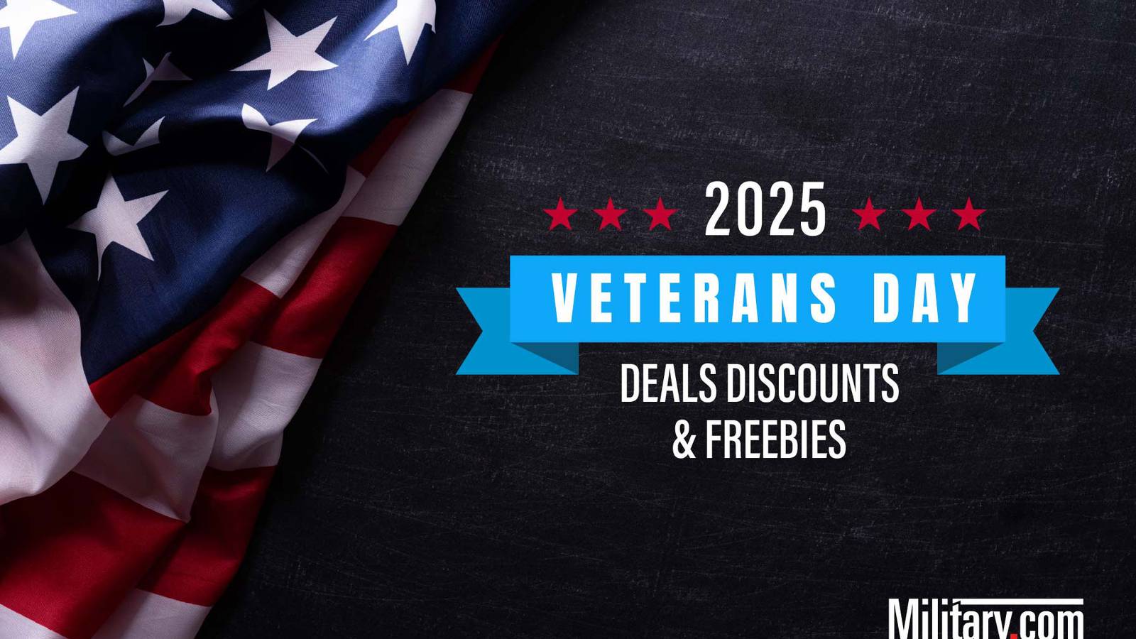2025 Veterans Day Deals, Discounts and Freebies